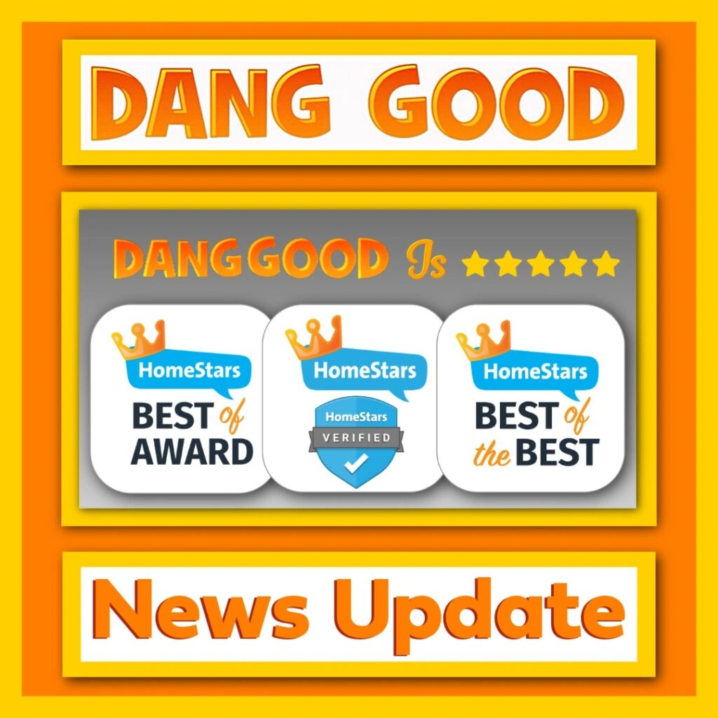 HomeStars Best Of Award - 6 Times A Dang Good Winner!